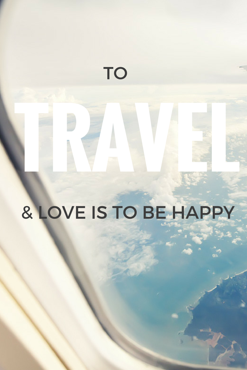 Travel Love Quotes - Expat Explore Travel